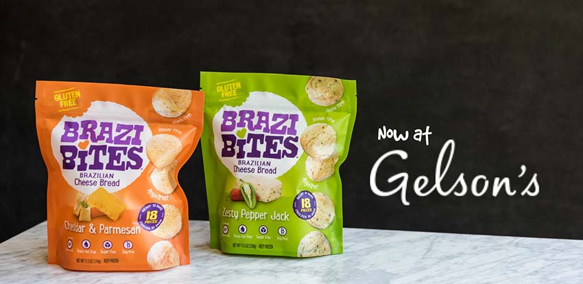 Brazi Bites are now available at Gelson’s! - Brazi Bites