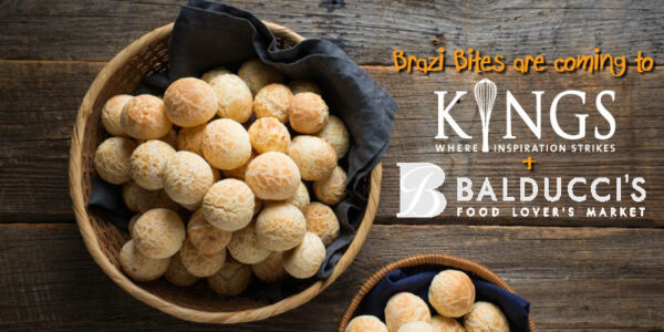 Brazi Bites at Kings and Balduccis! - Brazi Bites